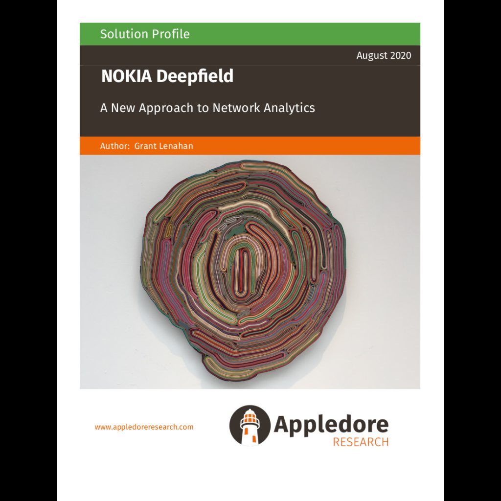 Nokia Deepfield - A New Approach to Network Analytics - Appledore Research